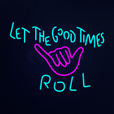 Let the Good Times Roll Neon Sign – NEON-LEDFLEX