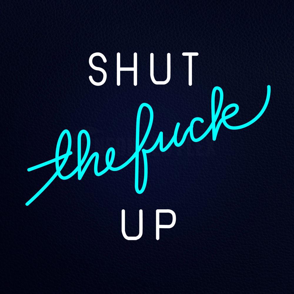 Shut Up Sign Shut Up & Dance Painted Wooden Sign